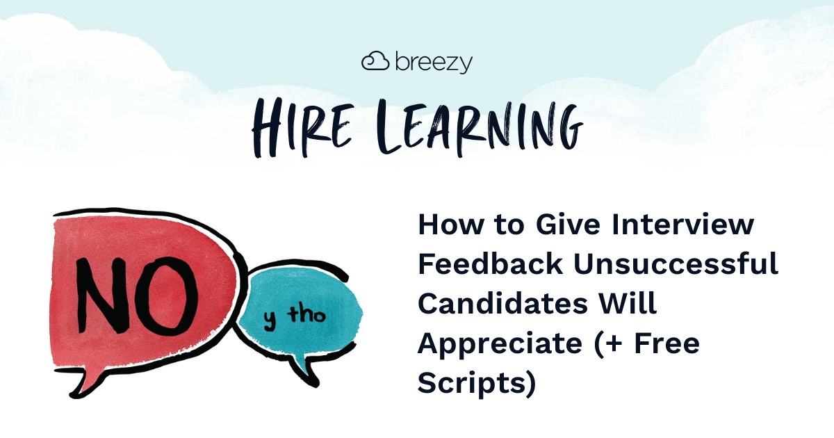Interview Feedback Matters, Here’s How To Do It Right | Breezy HR
