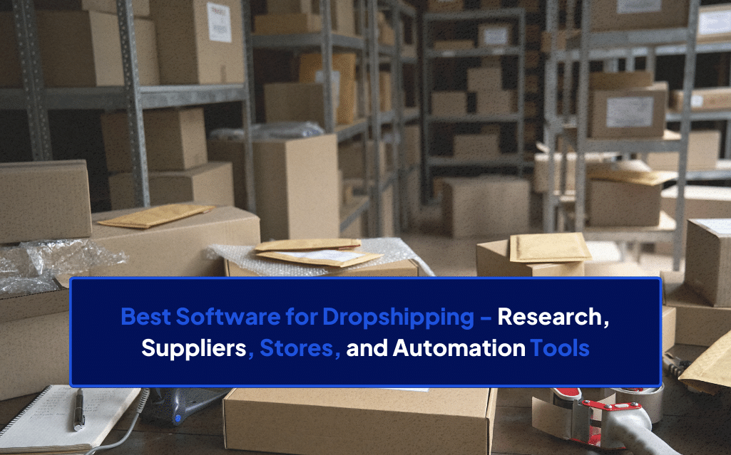 Top 16 Best Software for Dropshipping: Product Research, Spy Tools ...