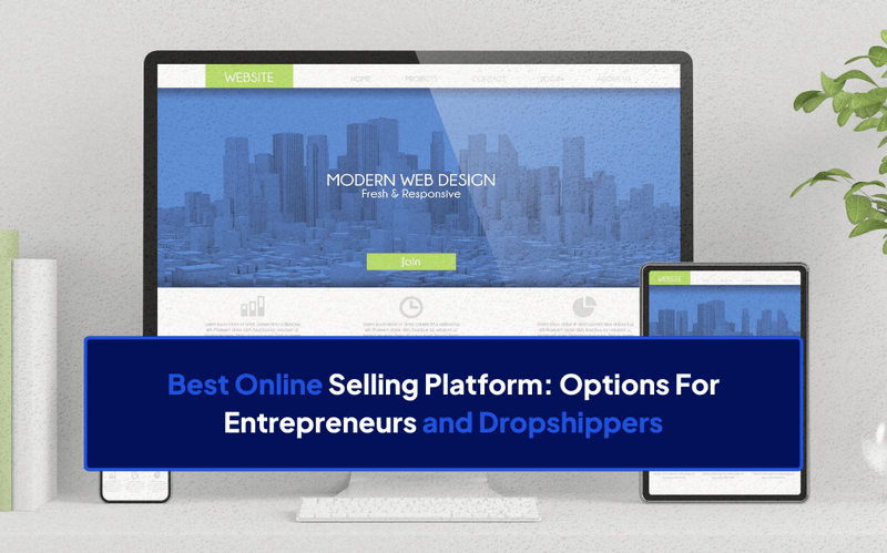 Best Online Selling Platform: 19 Options For Entrepreneurs and ...