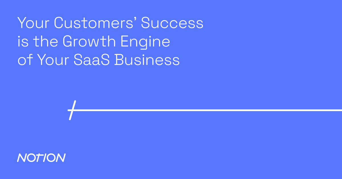 Customer Success: The Growth Engine of SaaS