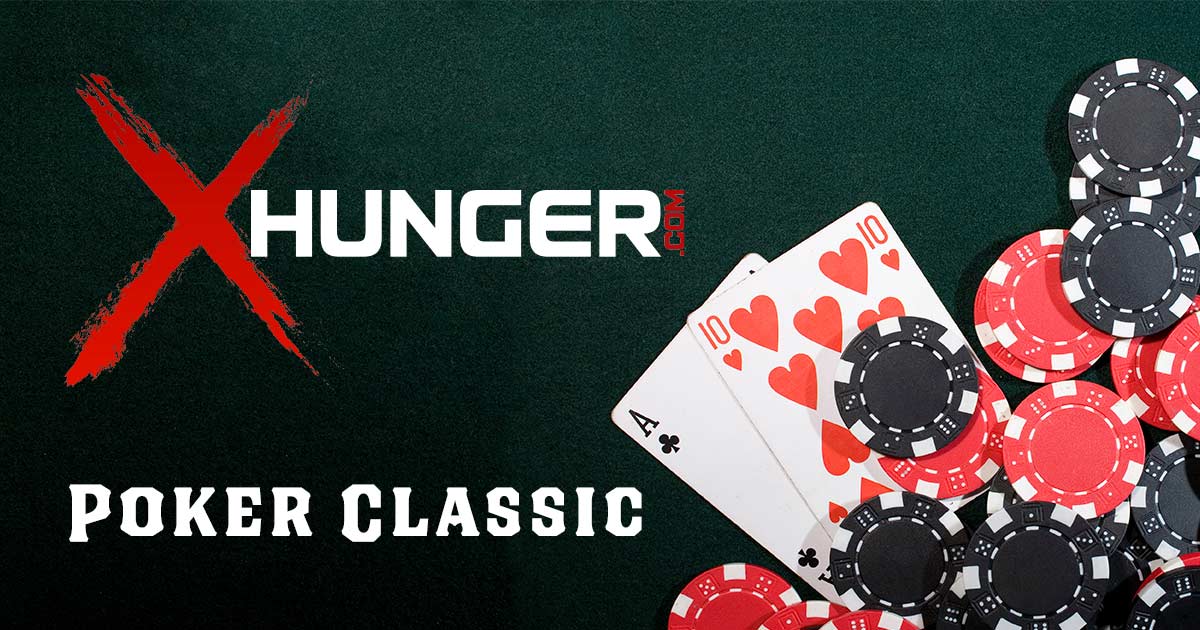 Poker Classic - XHunger