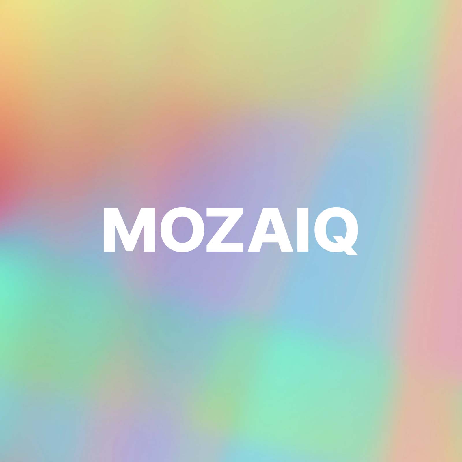 MOZAIQ