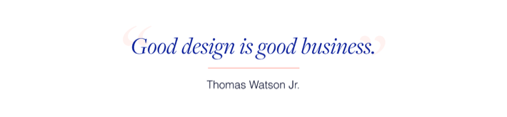 Think More, Design Less: Quotes to Enrich Your Designer Experience
