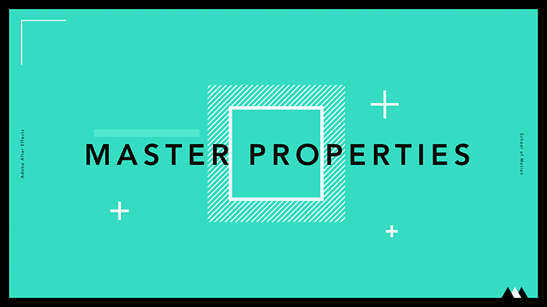 Using Master Properties in After Effects