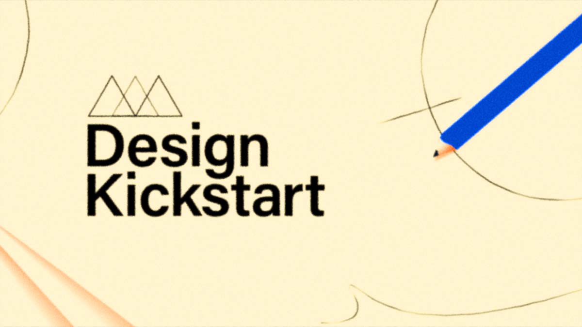 Design Kickstart - Master Design Fundamentals