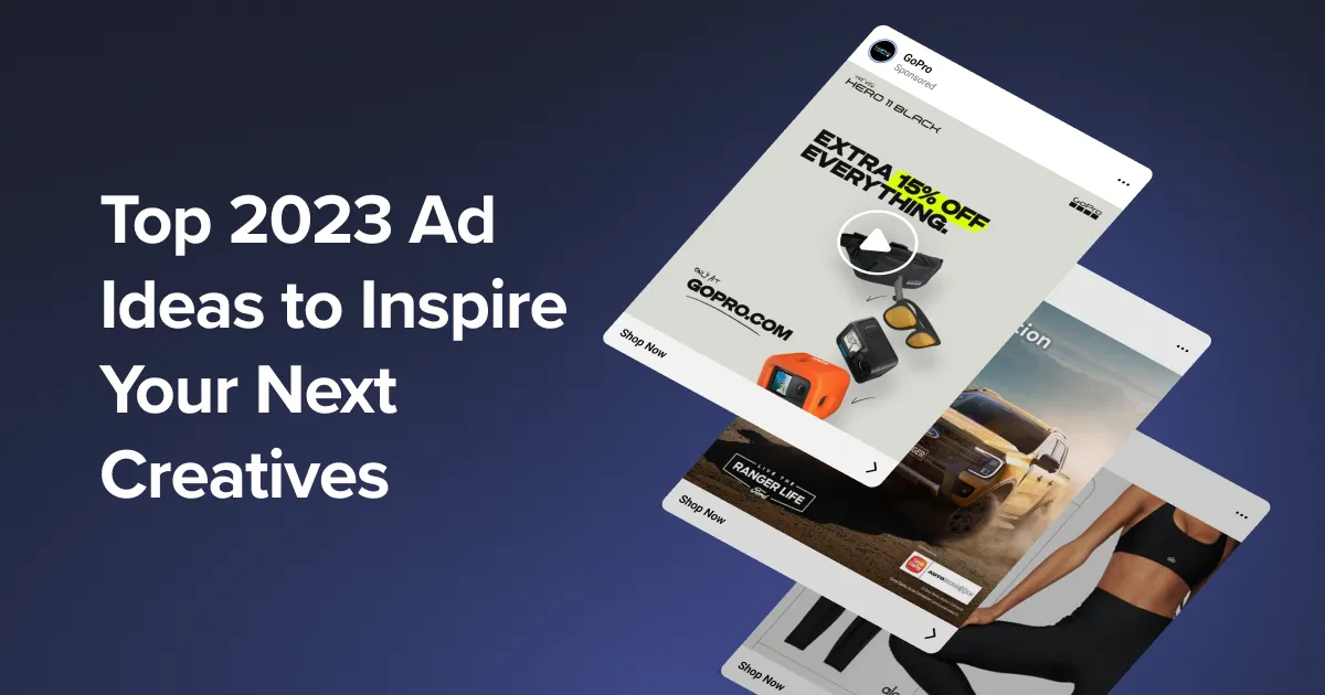 Top Ad Inspiration for 2023