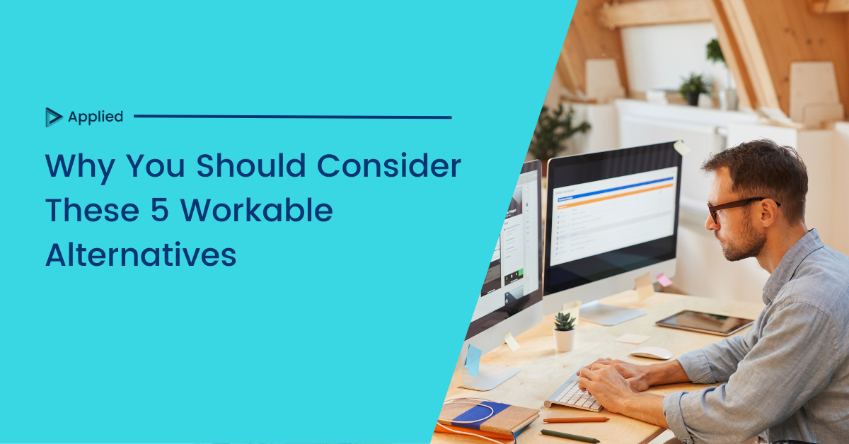 Why You Should Consider These 5 Workable Alternatives
