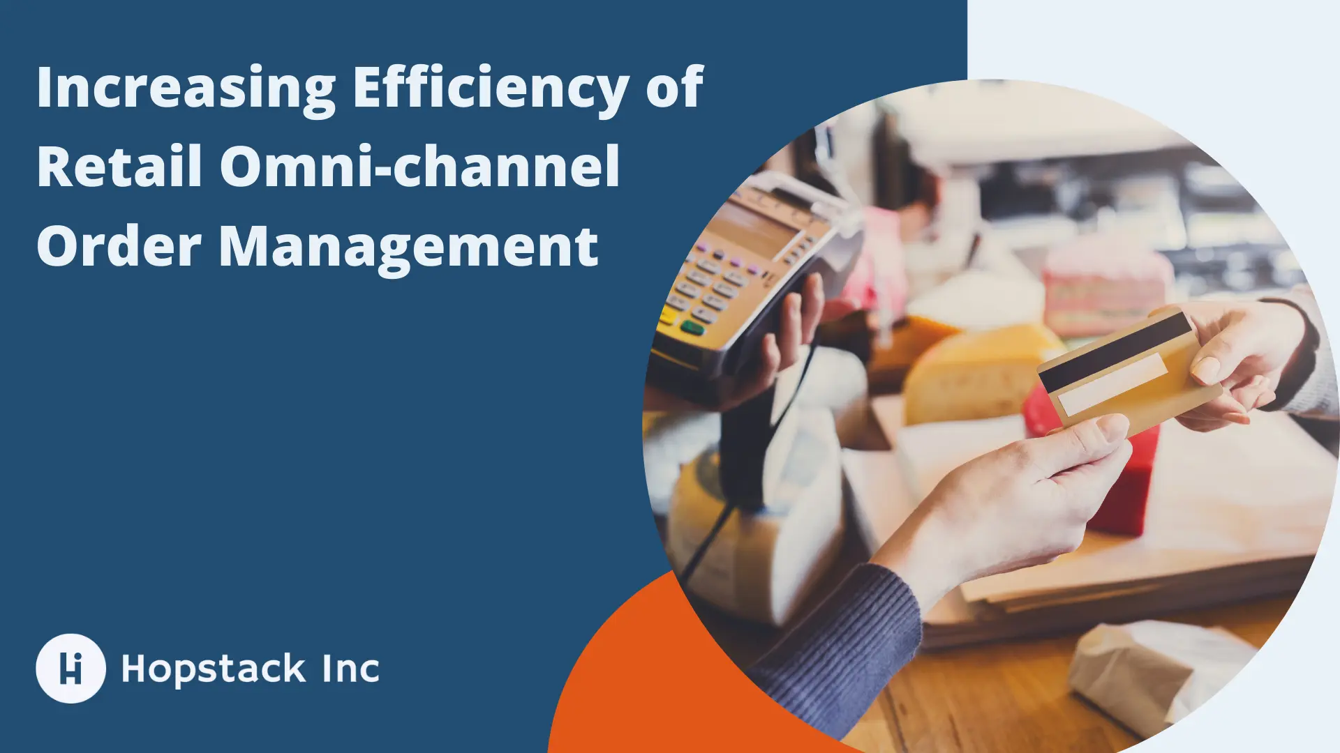6 Tips for Retailers to Enhance The Ease and Speed of Omnichannel Order ...