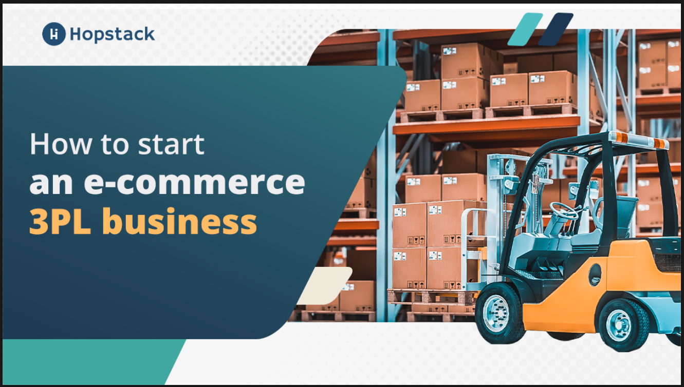 How to Start an Ecommerce 3PL Business