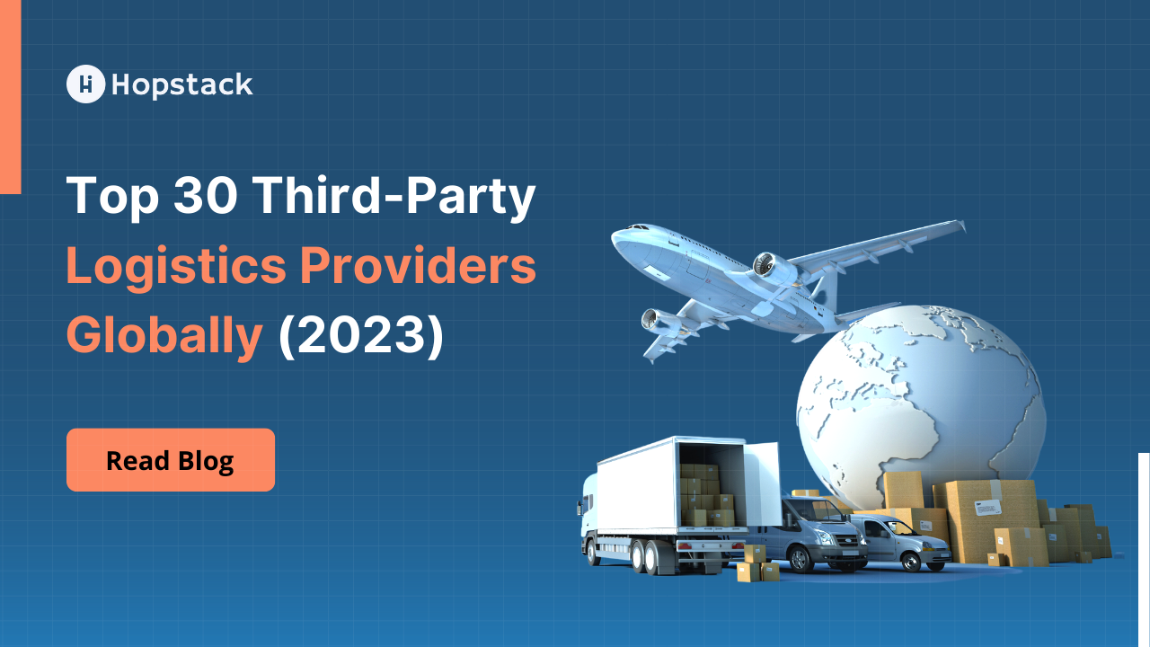 Top 30 Global 3PL Providers For Ecommerce Businesses