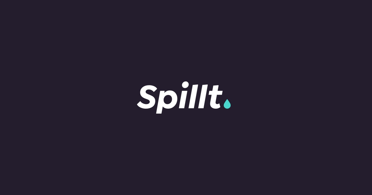 Spillt - Practioners of the Beautiful Mess™.