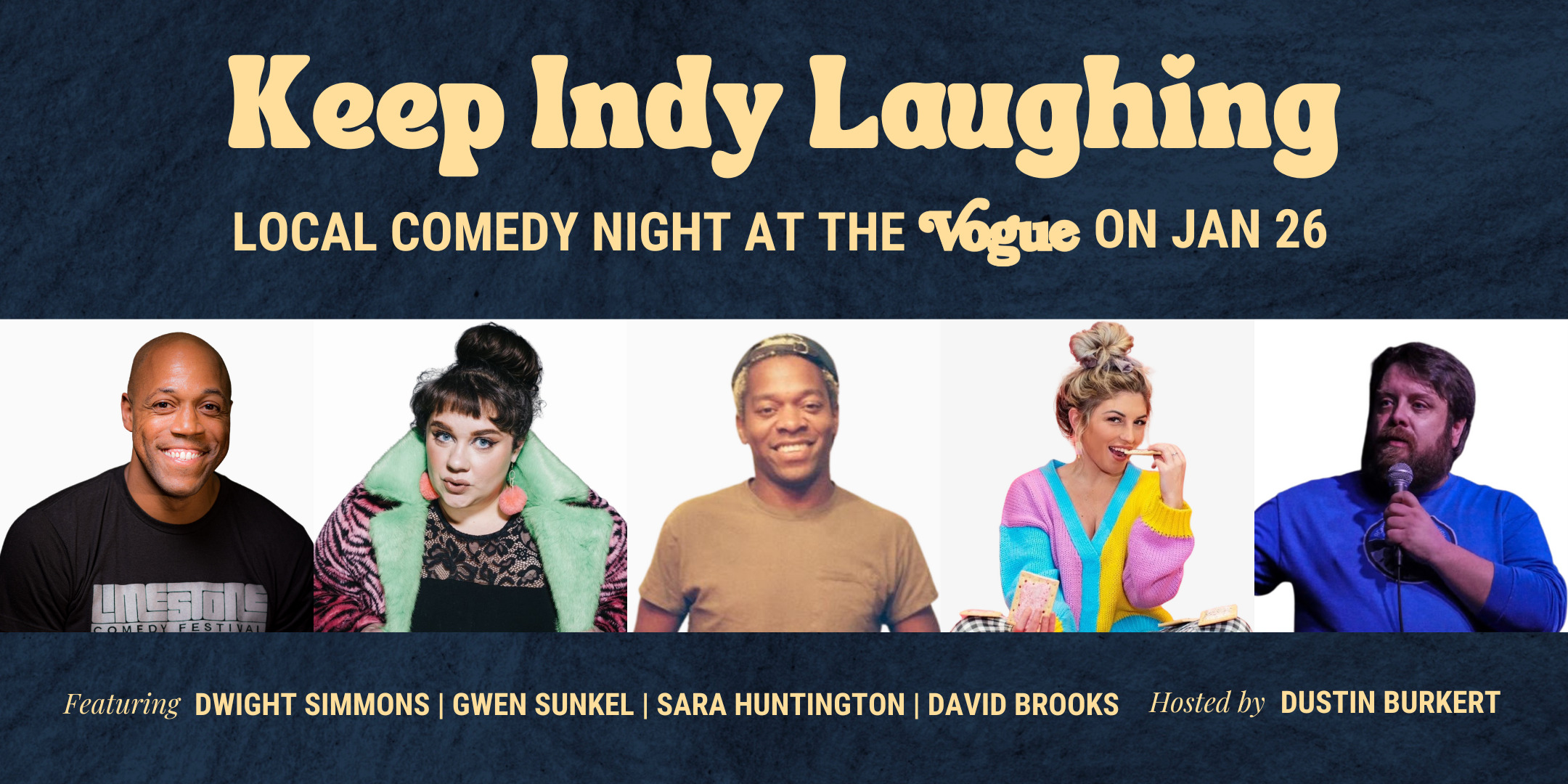 Keep Indy Laughing: Local Comedy Night - Jan 26, 2023 at The Vogue ...
