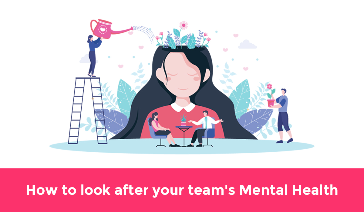 How to look after your team's mental health?