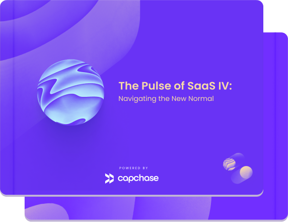 The Pulse of SaaS: Navigating the New Normal | Capchase