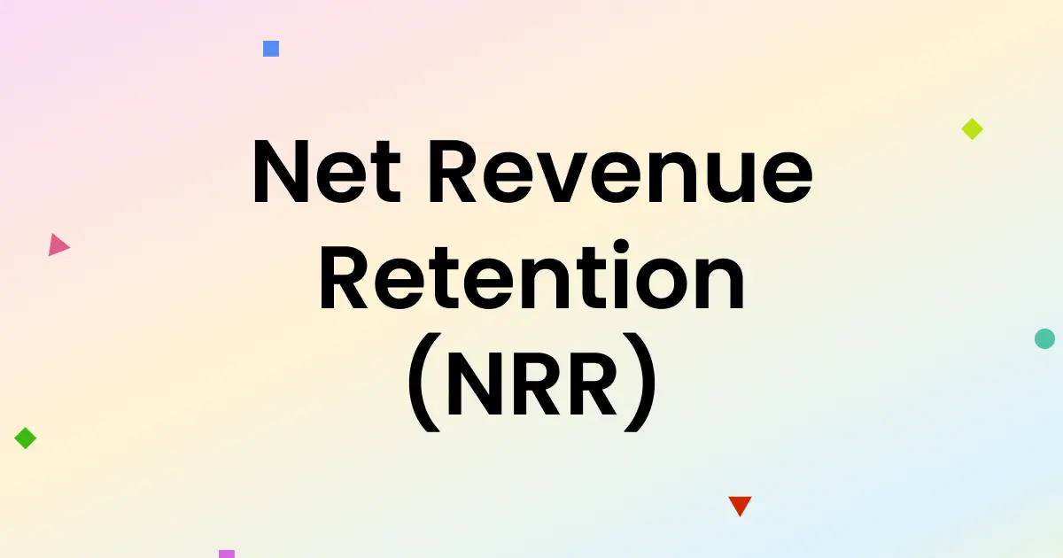 What is Net Revenue Retention (NRR)?