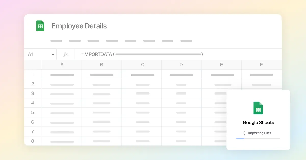 How to Import Data Into Google Sheets: Ultimate Guide - Polymer
