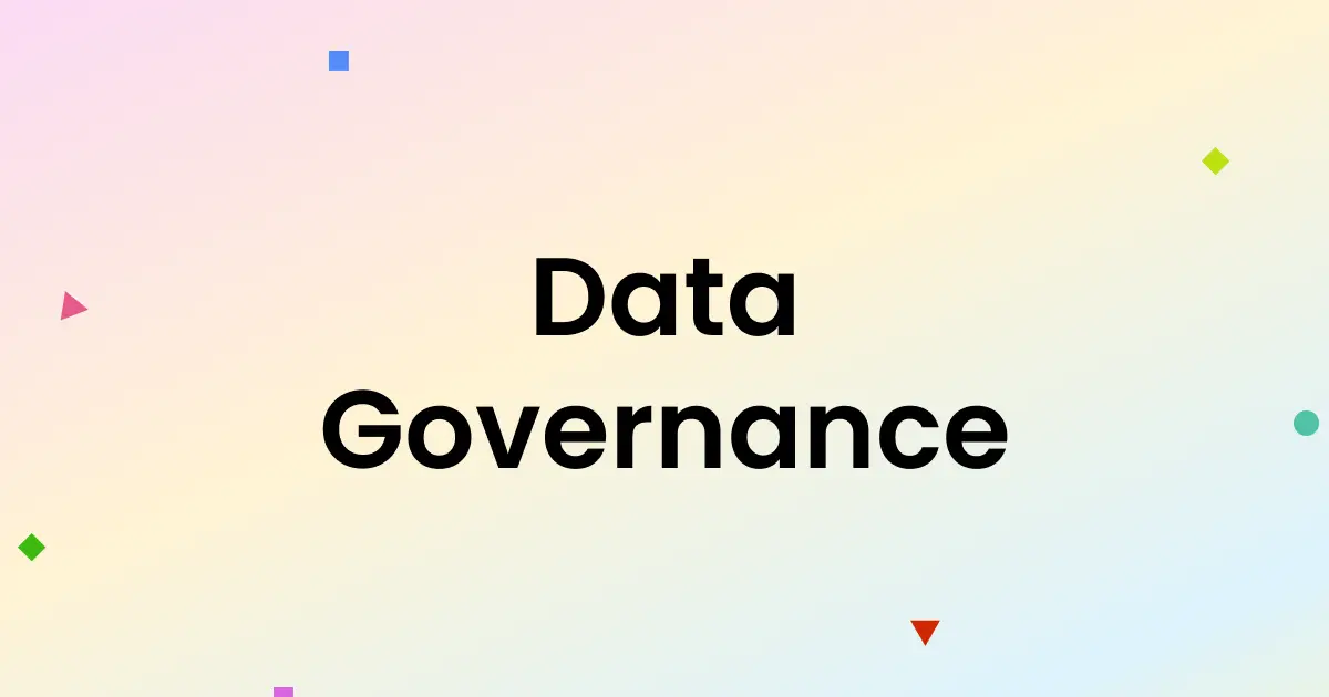What is Data Governance?