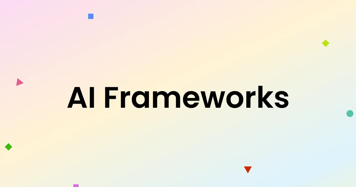 What are AI Frameworks?