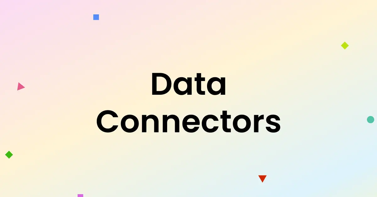 What are Data Connectors?