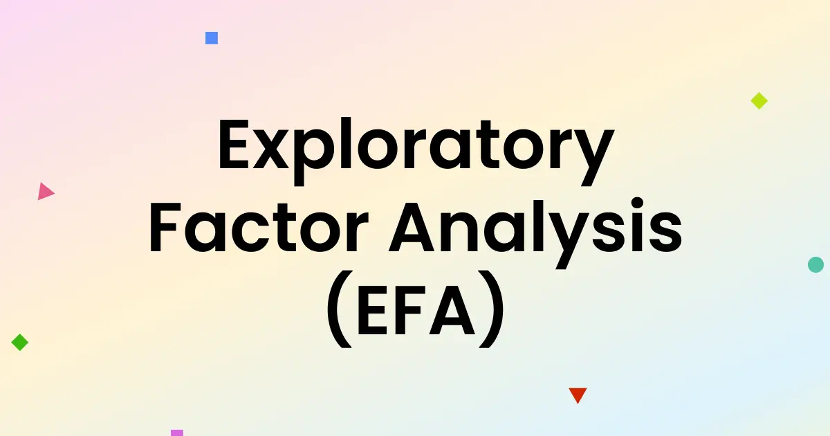 What is Exploratory Factor Analysis (EFA)?