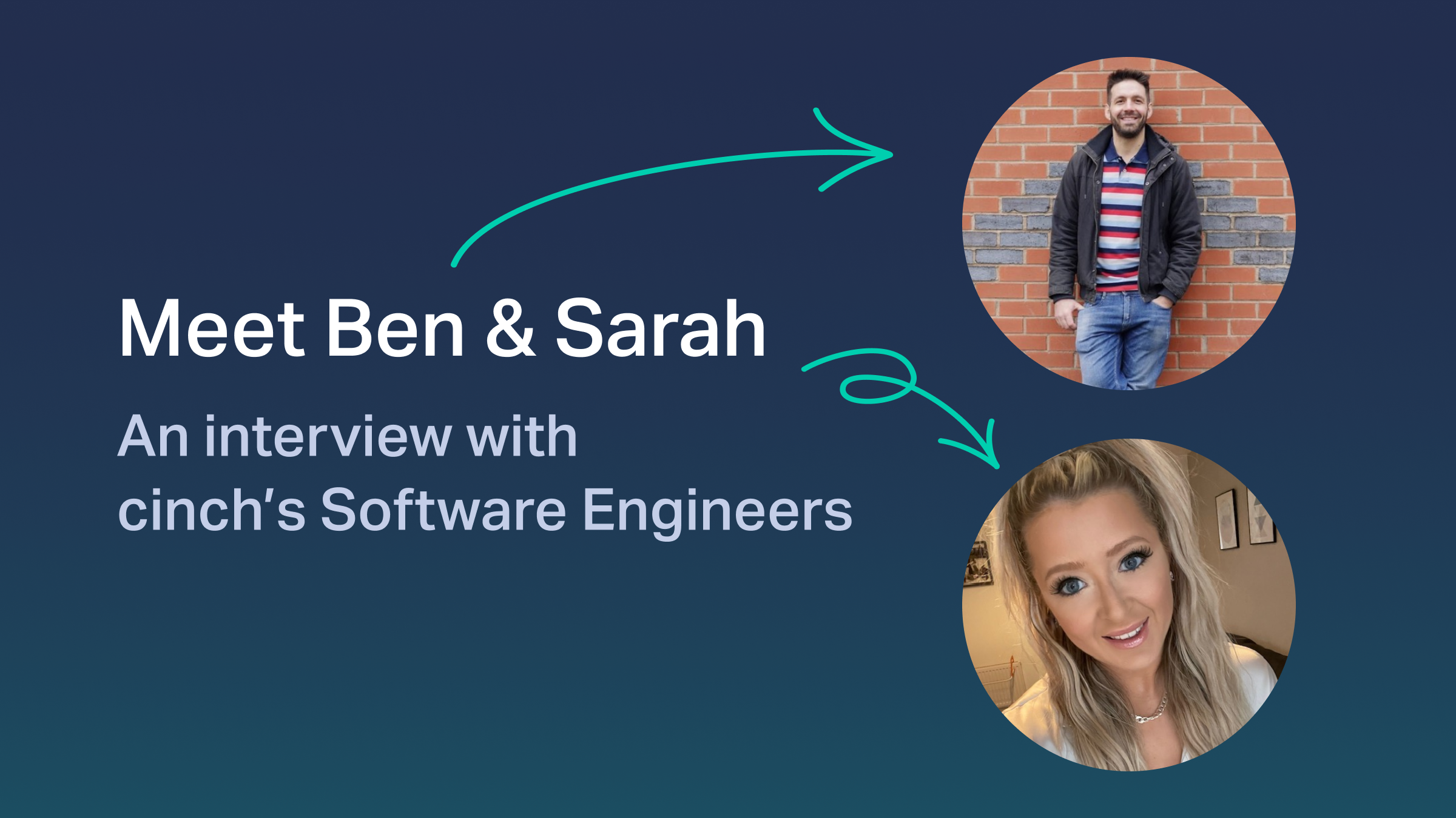 Developer Stories: Meet two of cinch's Software Engineers, Ben and ...