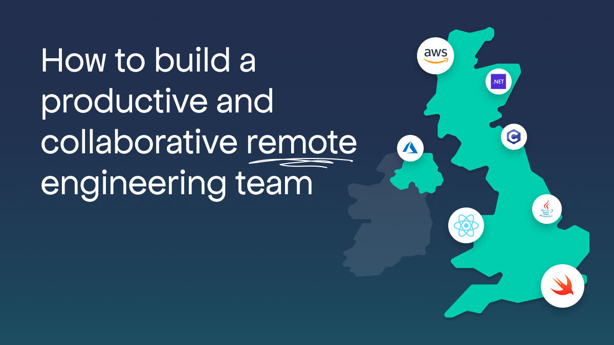 How to build a productive remote engineering team - Haystack