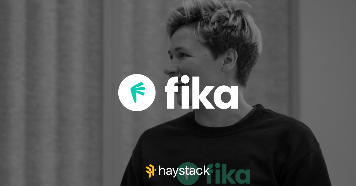 Fika Case Study - Haystack