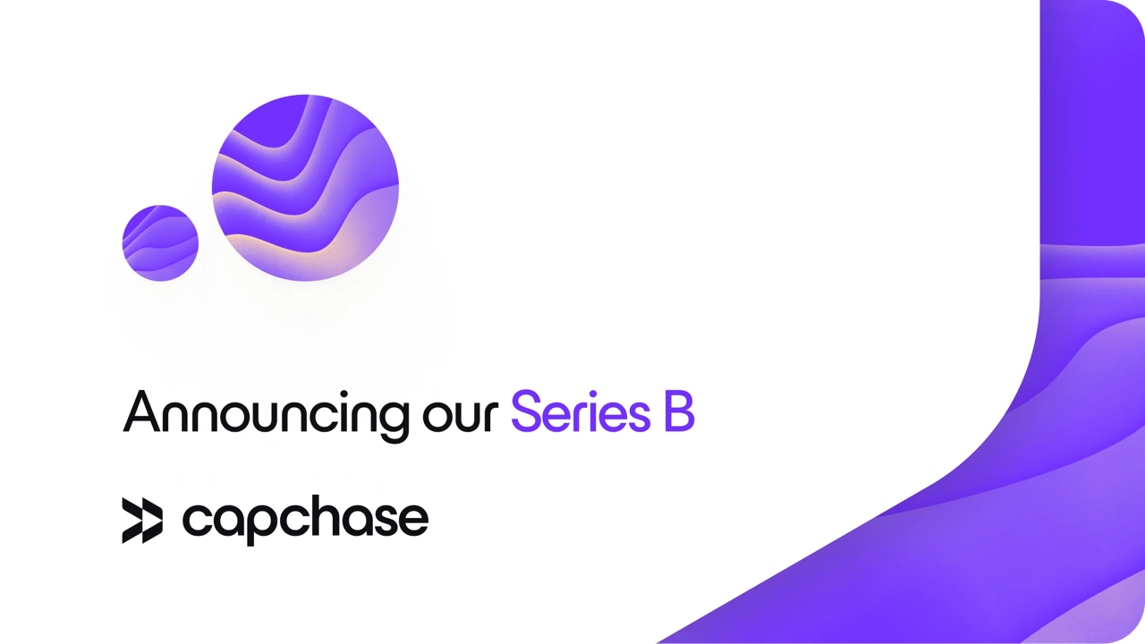 Announcing our Series B