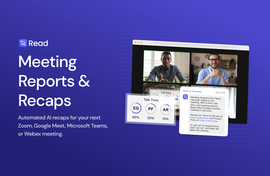 Meeting Recaps, Reports, Recording, Optimization | Read