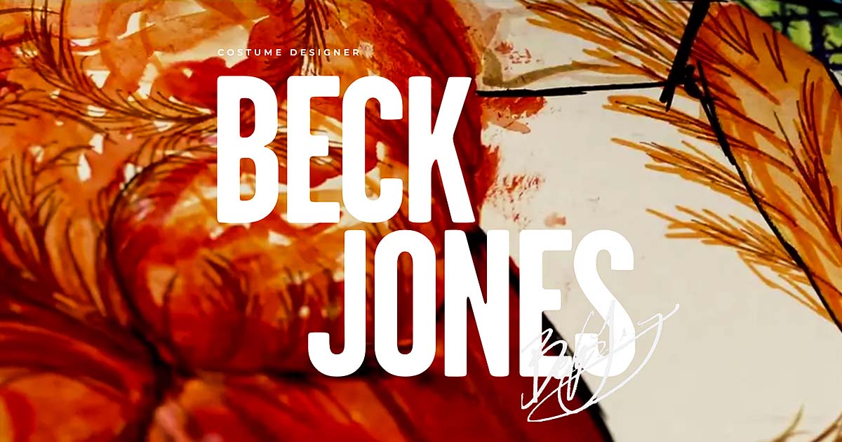 Beck Jones | Costume Designer
