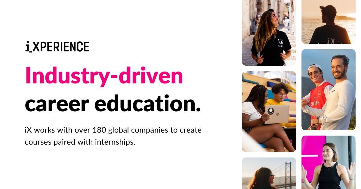 Cutting-edge educational courses and internships - iXperience