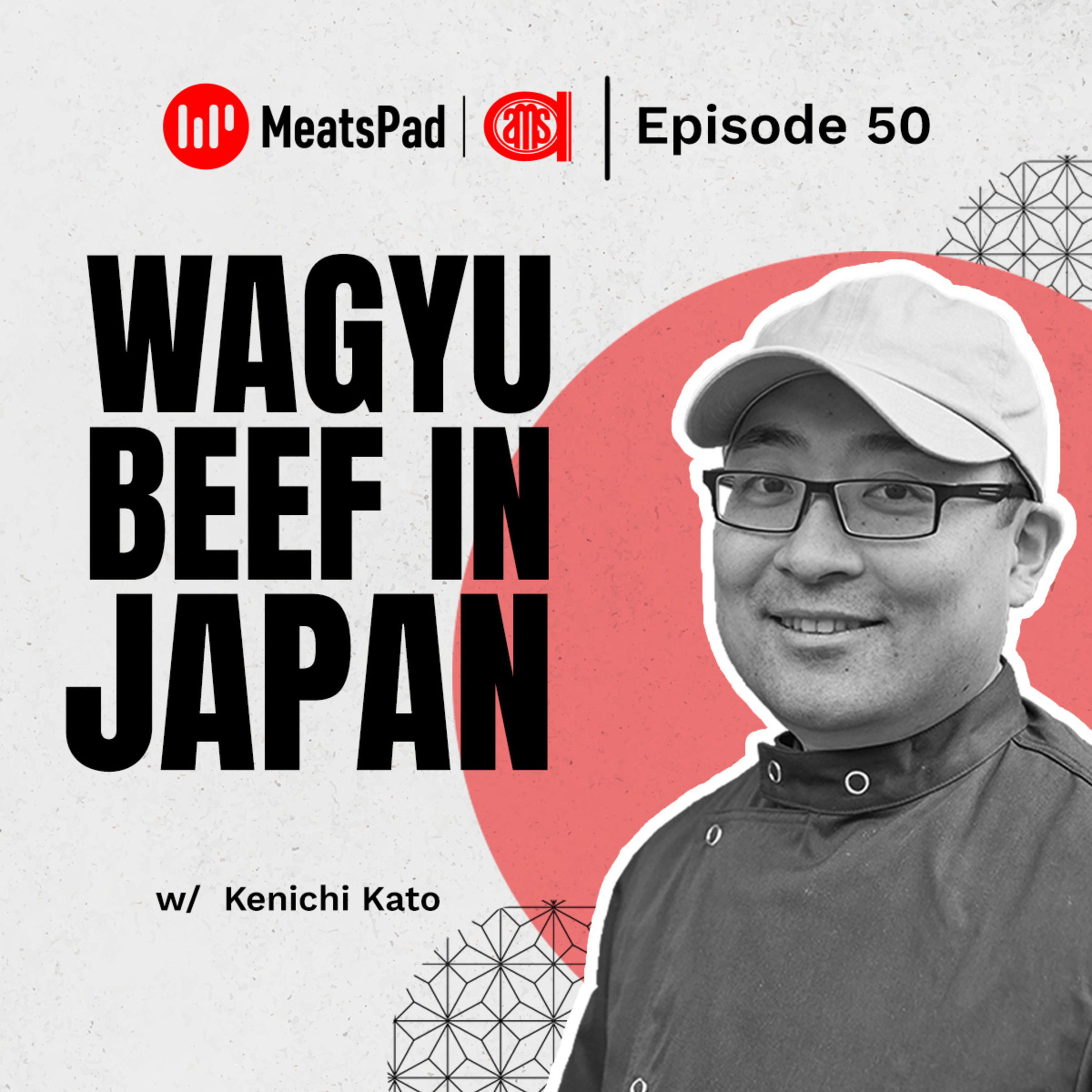 Wagyu Beef in Japan w/ Kenichi Kato | Ep. 50 - MeatsPad