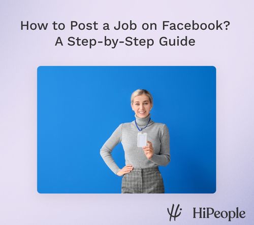 How to Post a Job on Facebook? A Step-by-Step Guide - HiPeople
