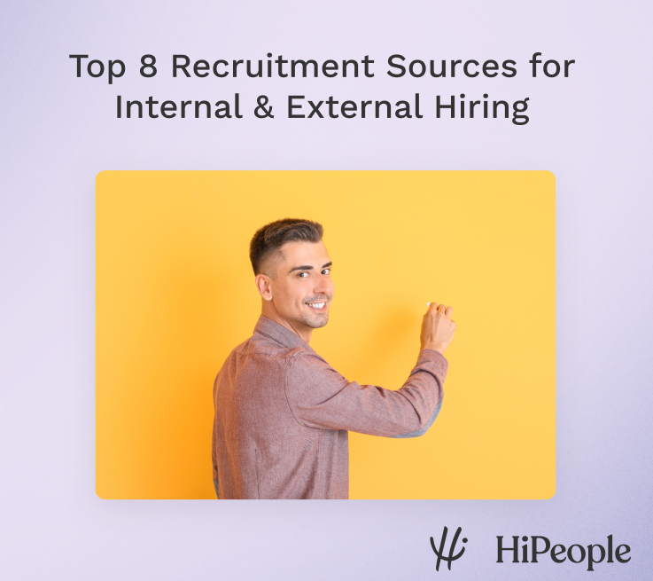 Top 8 Recruitment Sources for Internal & External Hiring - HiPeople