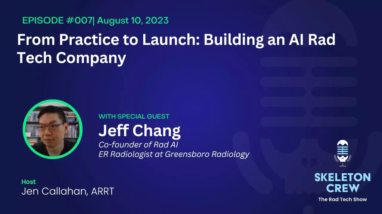 From Practice to Launch: Building an AI Rad Tech Company, with Rad AI ...