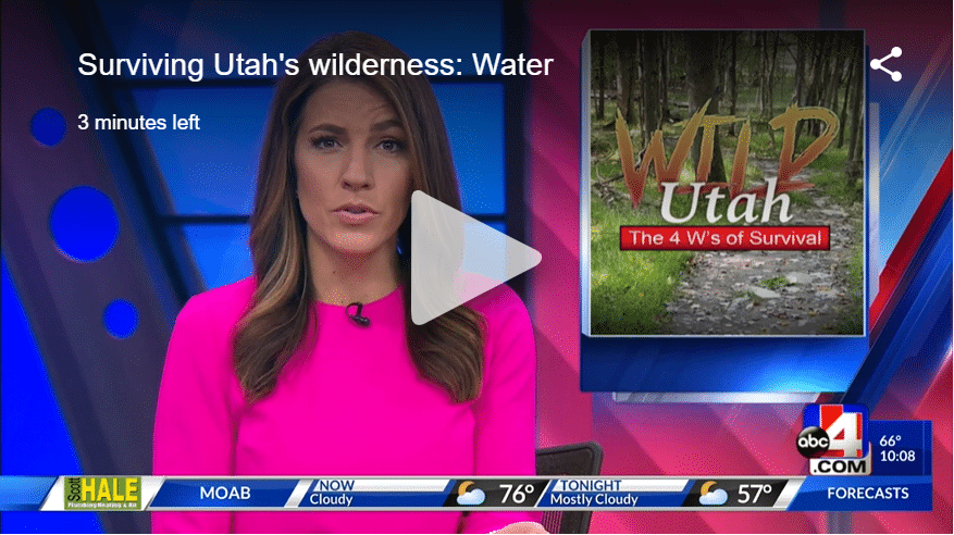 ABC4 Utah: Four W’s for surviving Utah’s wilderness: Water