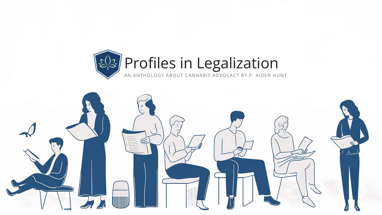 Interview with P. Aiden Hunt of Profiles in Legalization
