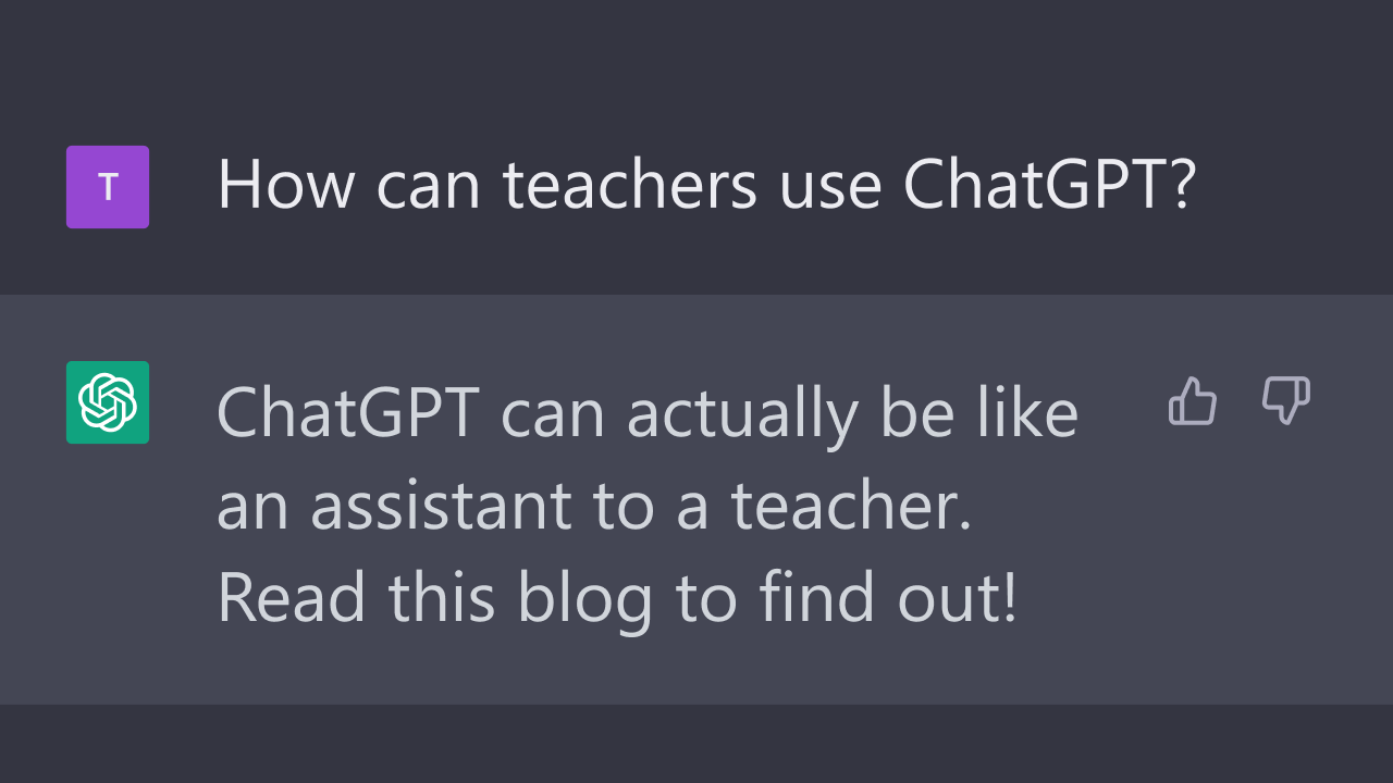 How can Teachers use ChatGPT to Elevate Teaching Process?