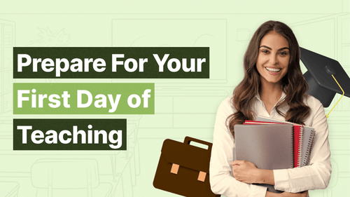 Tips to Prepare for Your First Day of Teaching | Suraasa