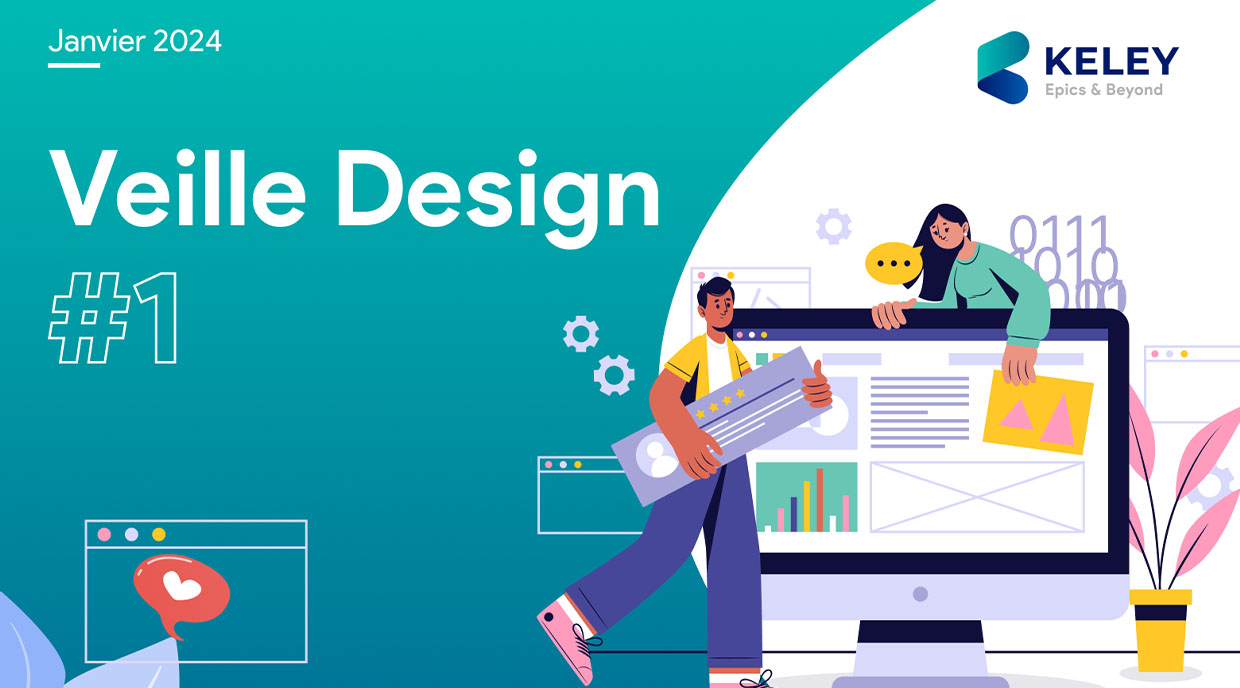 Notre veille UI-UX, les meilleures sources - Keley