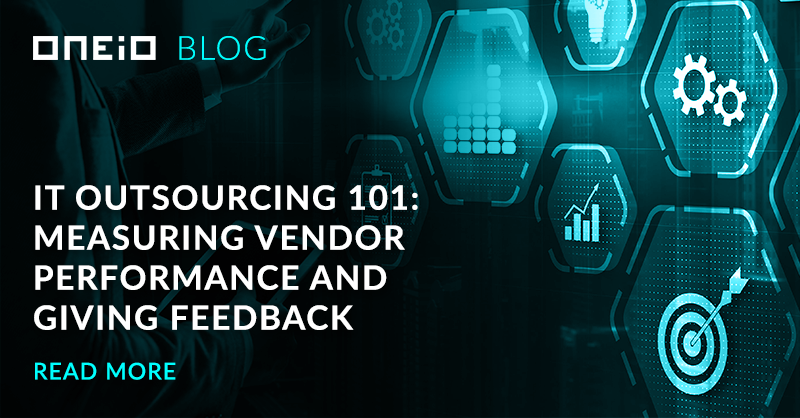 IT Outsourcing 101: Measuring vendor performance and giving feedback