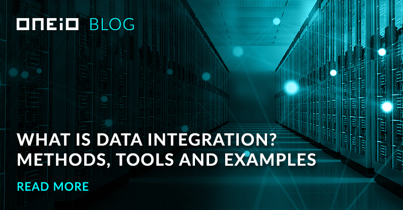 What is data integration? Methods, tools and examples