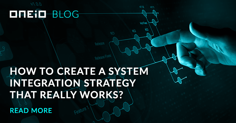 How to create a system integration strategy that REALLY works? How to create a system integration strategy that REALLY works?