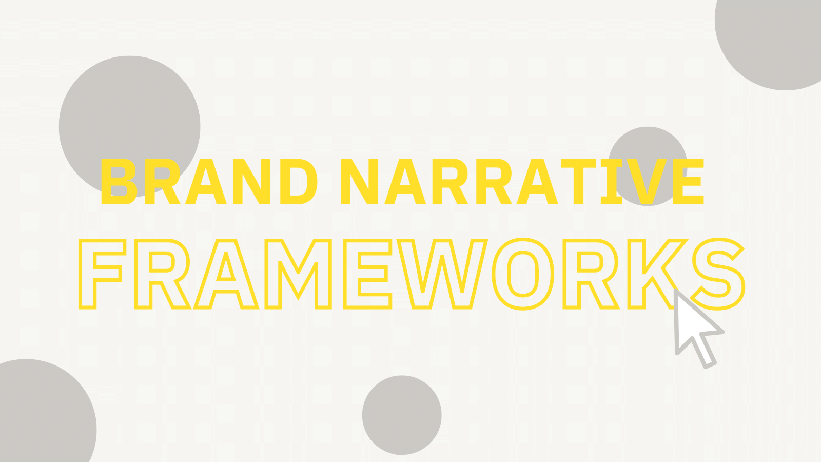 6 Brand Narrative Frameworks To Help Your Brand Stand Out 6 Brand Narrative Frameworks To Help Your Brand Stand Out