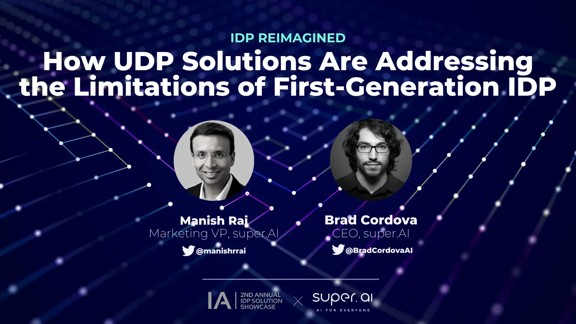 IDP Reimagined: How UDP Solutions Are Addressing the Limitations of ...