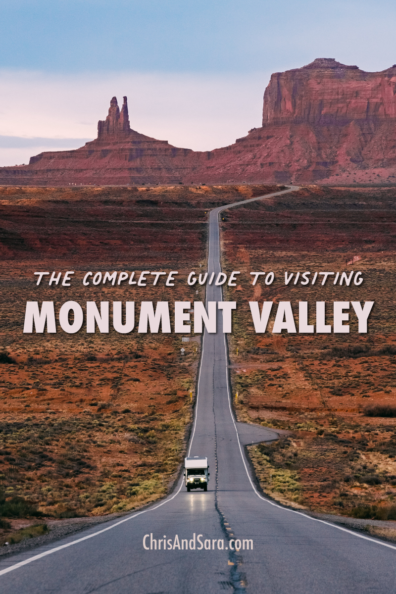 The Complete Travel Guide to Monument Valley