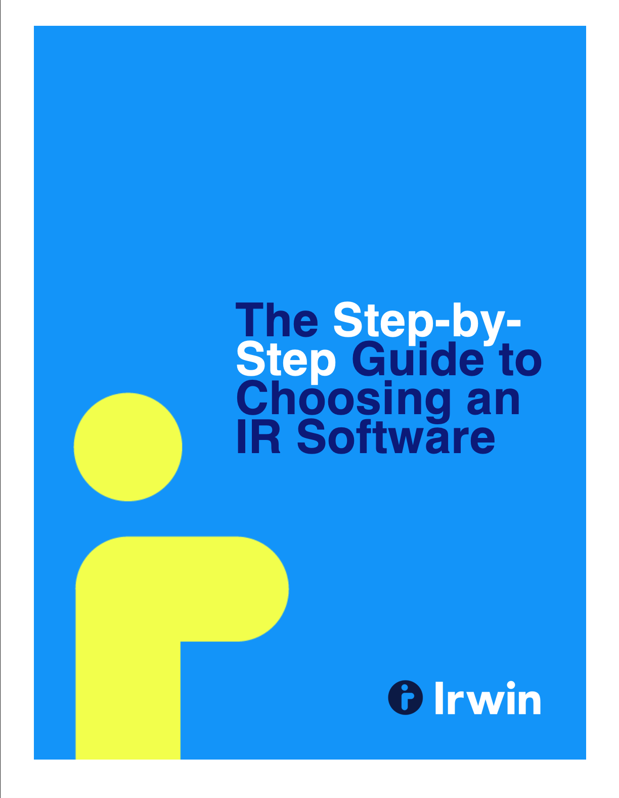 Book: The Step-by-Step Guide to Choosing an IR Software
