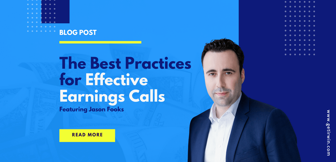 The Best Practices for Effective Earnings Calls