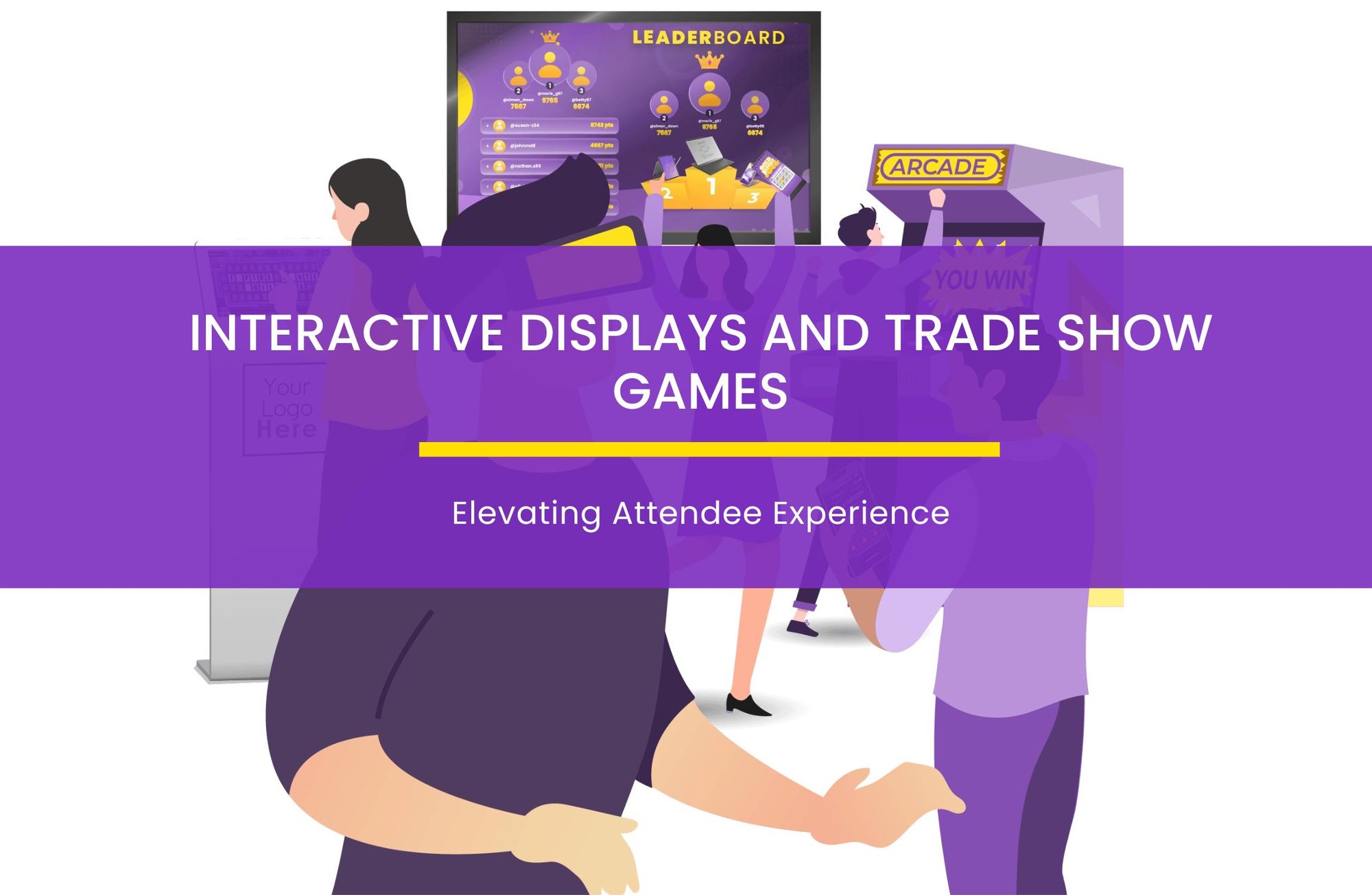 Enhance Attendee Experience with Interactive Displays & Games
