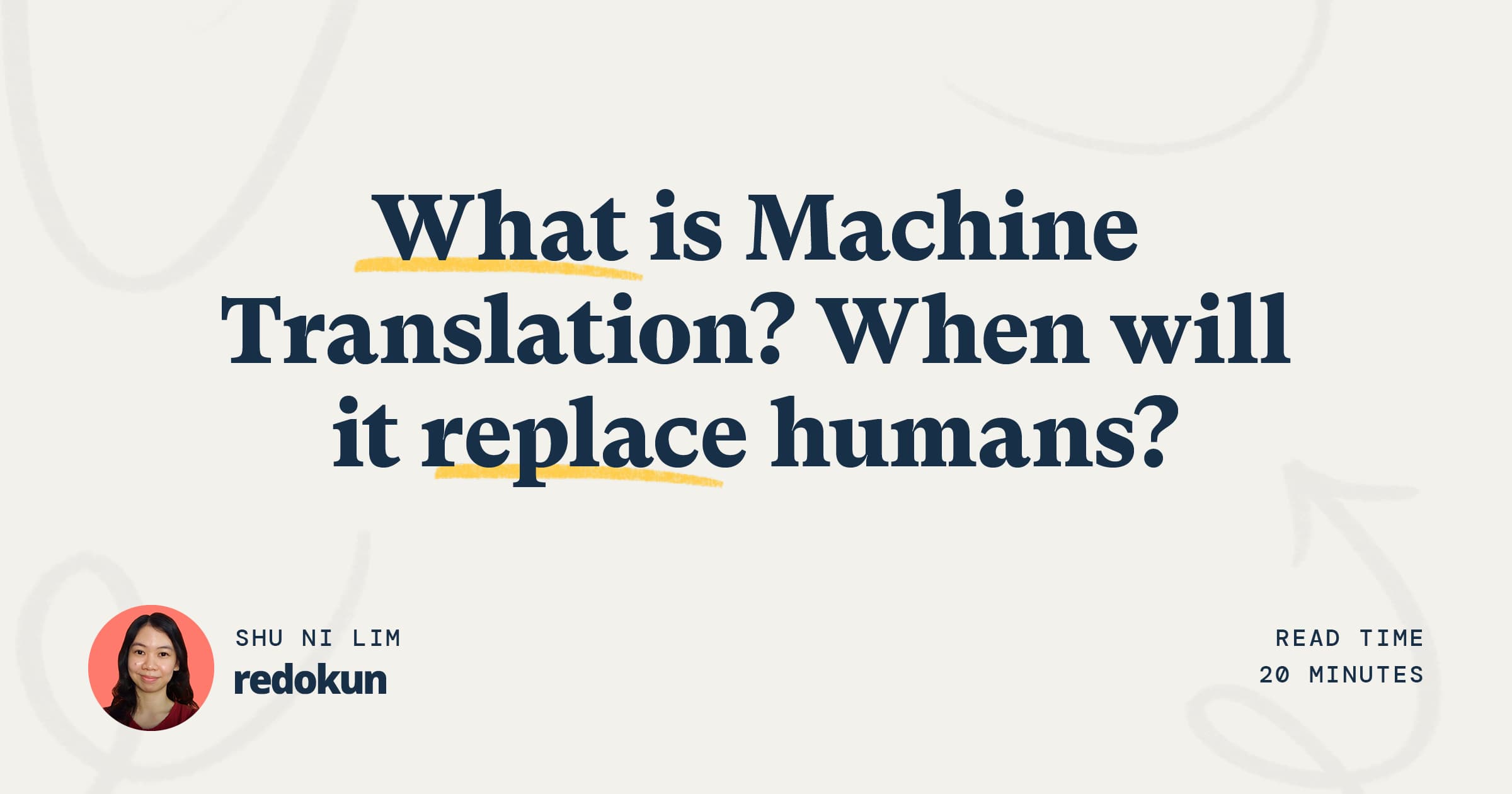 What is Machine Translation? When will it replace humans? | Redokun Blog